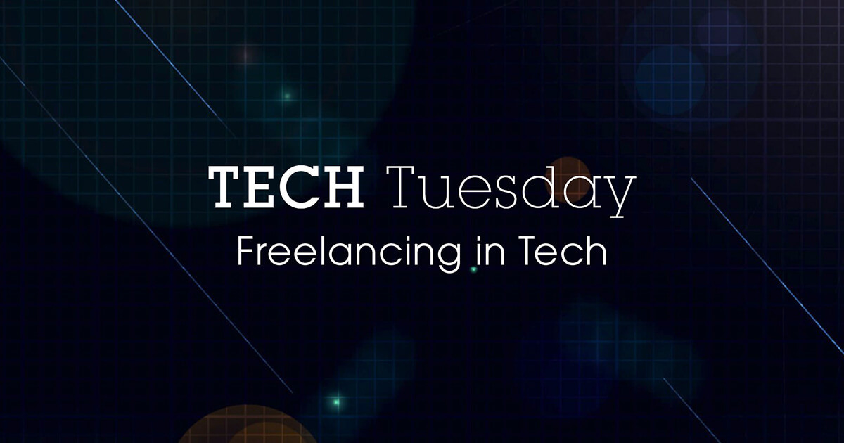 Tech Tuesday: Freelancing in Tech - The Hub